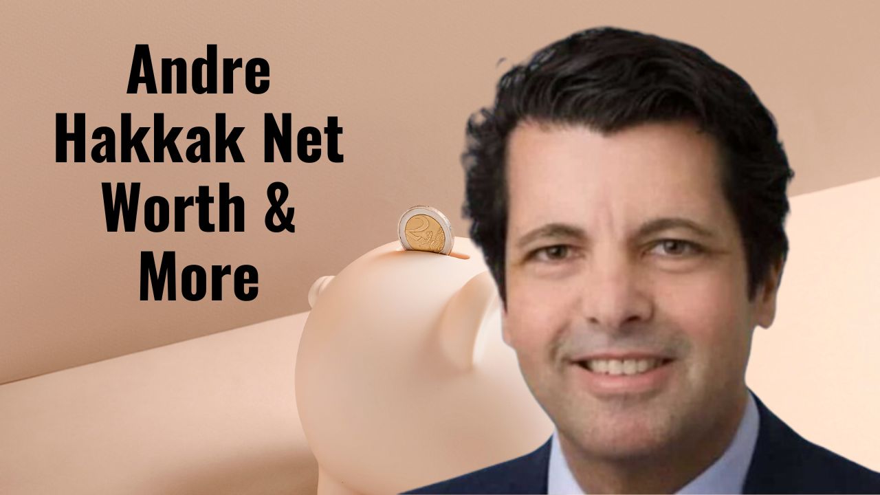 The Journey of a Financial Icon: Andre Hakkak Net Worth & More ...